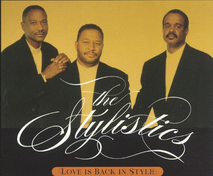 The STYLISTICS - Love Is Back In Style (remastered) CD at Juno Records.