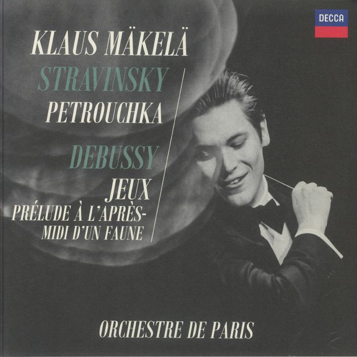 Igor STRAVINSKY/CLAUDE DEBUSSY/BERTRAND CHAMAYOU/KLAUS MAKELA/ORCHESTRE DU PARIS - Petrouchka ...