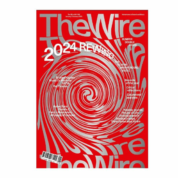 Wire Magazine January/February 2025 Issue #491/492 at Juno Records.