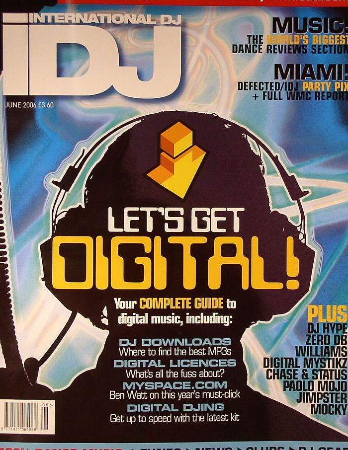 IDJ Magazine: June 2006 Issue (feat Complete Guide To Digital Music ...