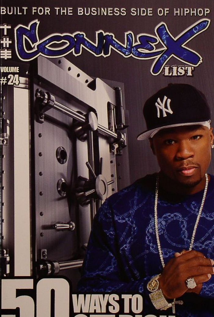 The Connex List: Built For The Business Side Of Hiphop (Volume 24 ...