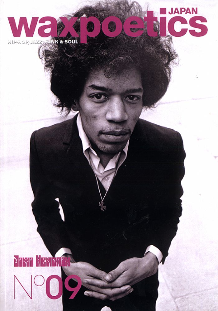 Wax Poetics Japan Magazine Issue 9: Mar/Apr 2010 (feat Jimi Hendrix, DJ ...