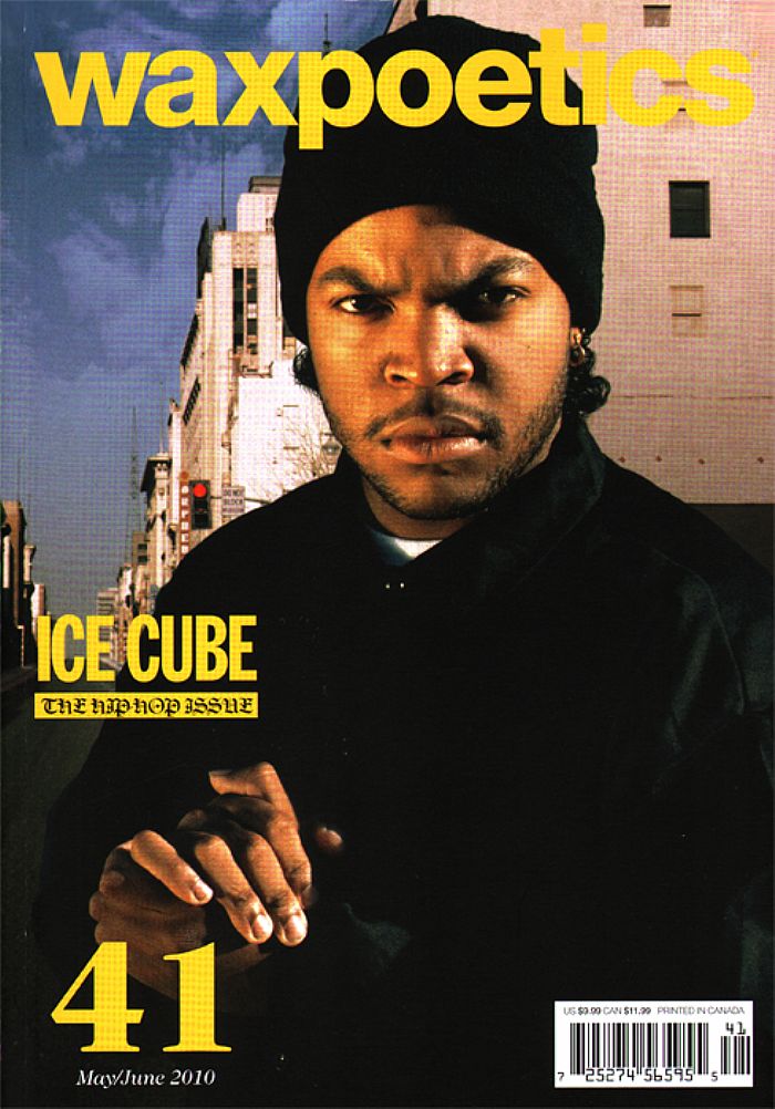 Wax Poetics Magazine Issue 41: The Hip-Hop Issue Ice Cube/Ice T cover ...