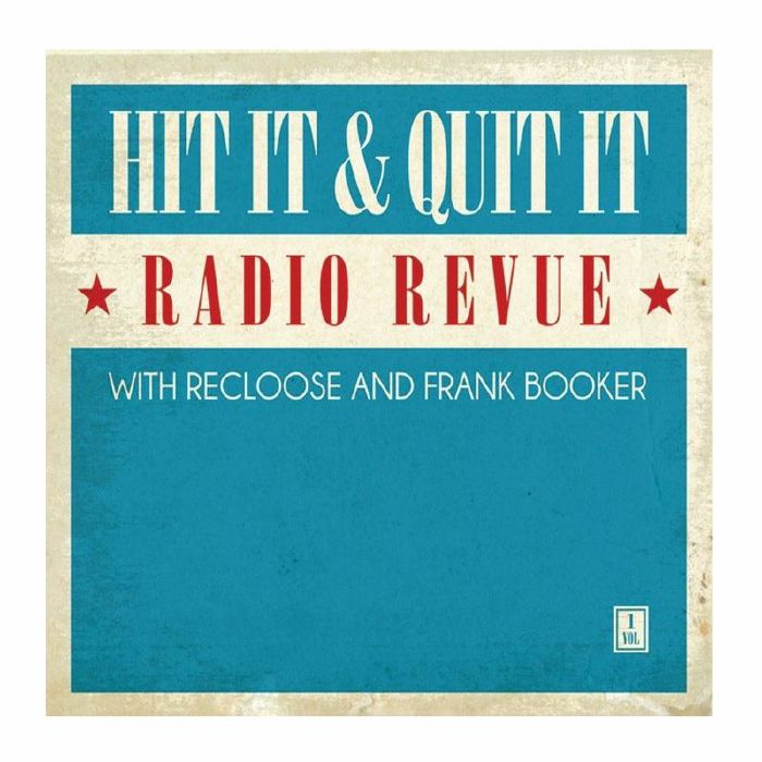 Serato Recloose & Frank Booker Hit It & Quit It Radio Revue 12 Control ...